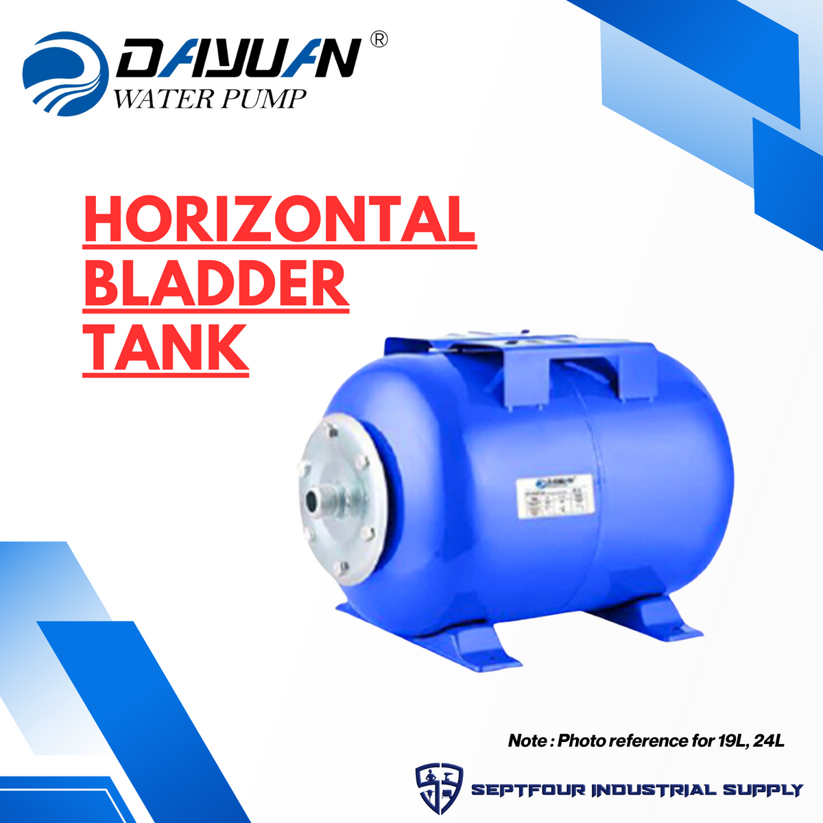 Dayuan Horizontal Bladder Tank — SEPTFOUR INDUSTRIAL SUPPLY