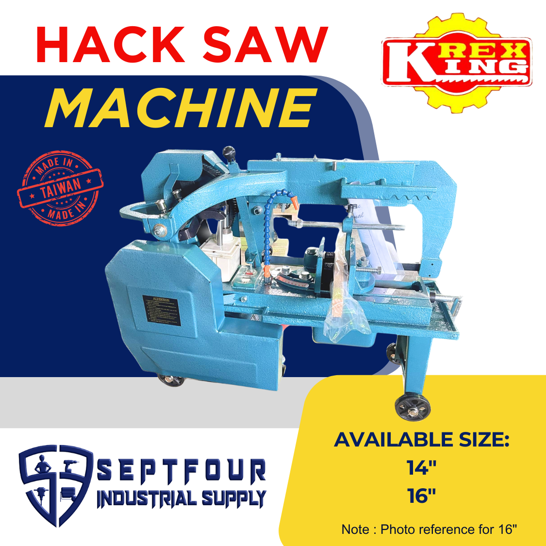 Kingrex 14" / 16” Hacksaw Machine (Made in Taiwan) — SEPTFOUR ...