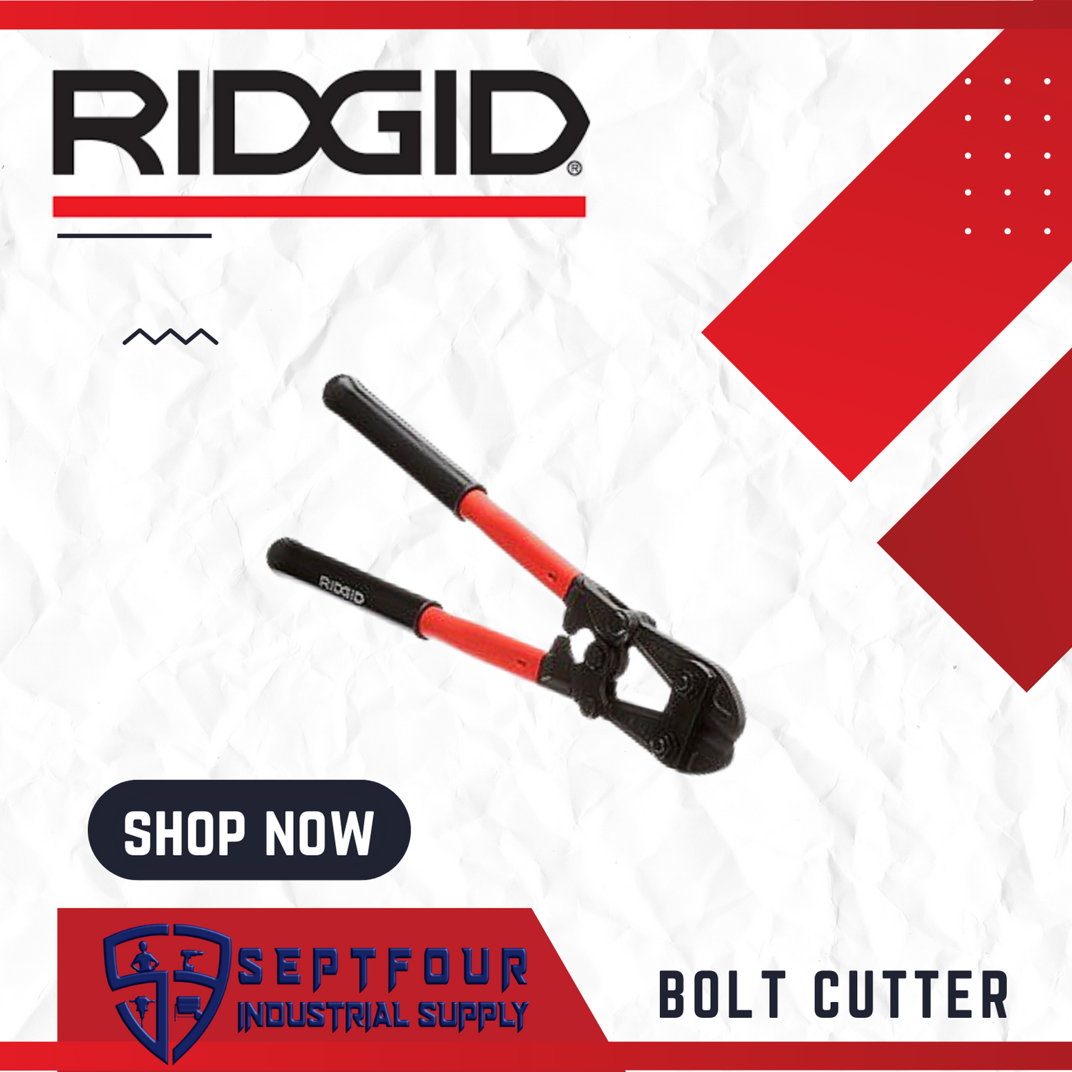 Ridgid Bolt Cutters — SEPTFOUR INDUSTRIAL SUPPLY
