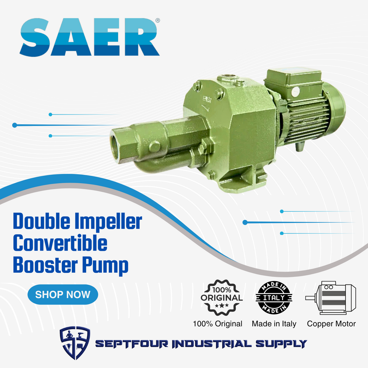 Saer Double Impeller Convertible Booster Pump — SEPTFOUR INDUSTRIAL SUPPLY