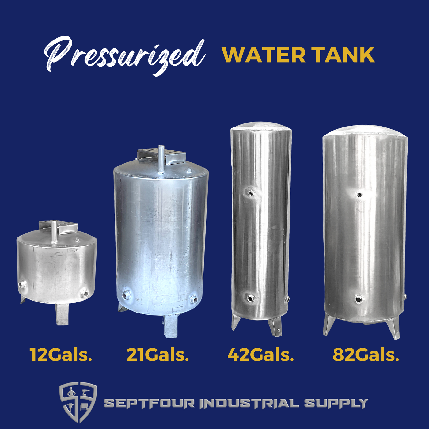 Pressurized Stainless Water Tank (Pressure Tank) — SEPTFOUR INDUSTRIAL ...